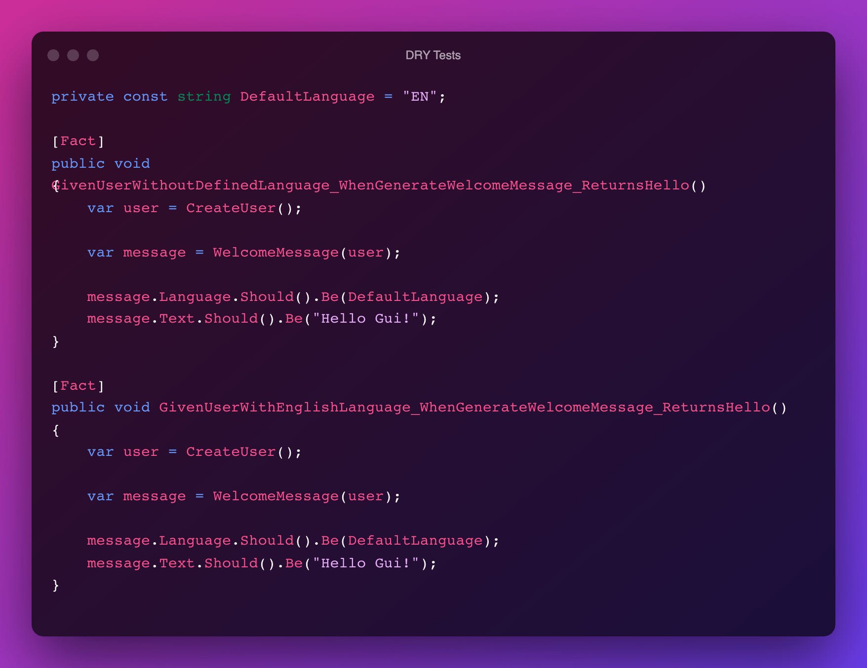 How the DRY Principle can damage your tests (C# Developers)